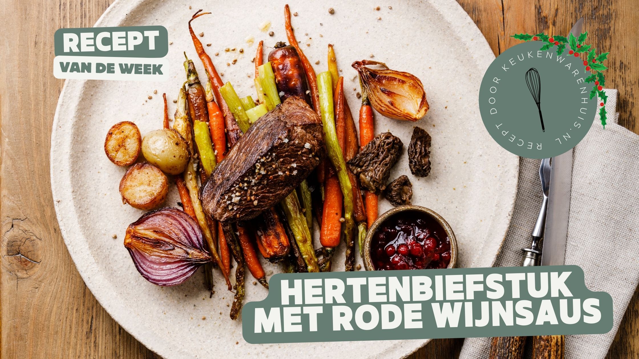 Hertenbiefstuk met rode wijnsaus - Recept - Keukenwarenhuis.nl